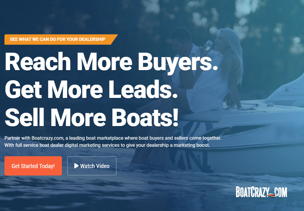 Boat Dealer - Boost Sales and Traffic by Marketing on BoatCrazy